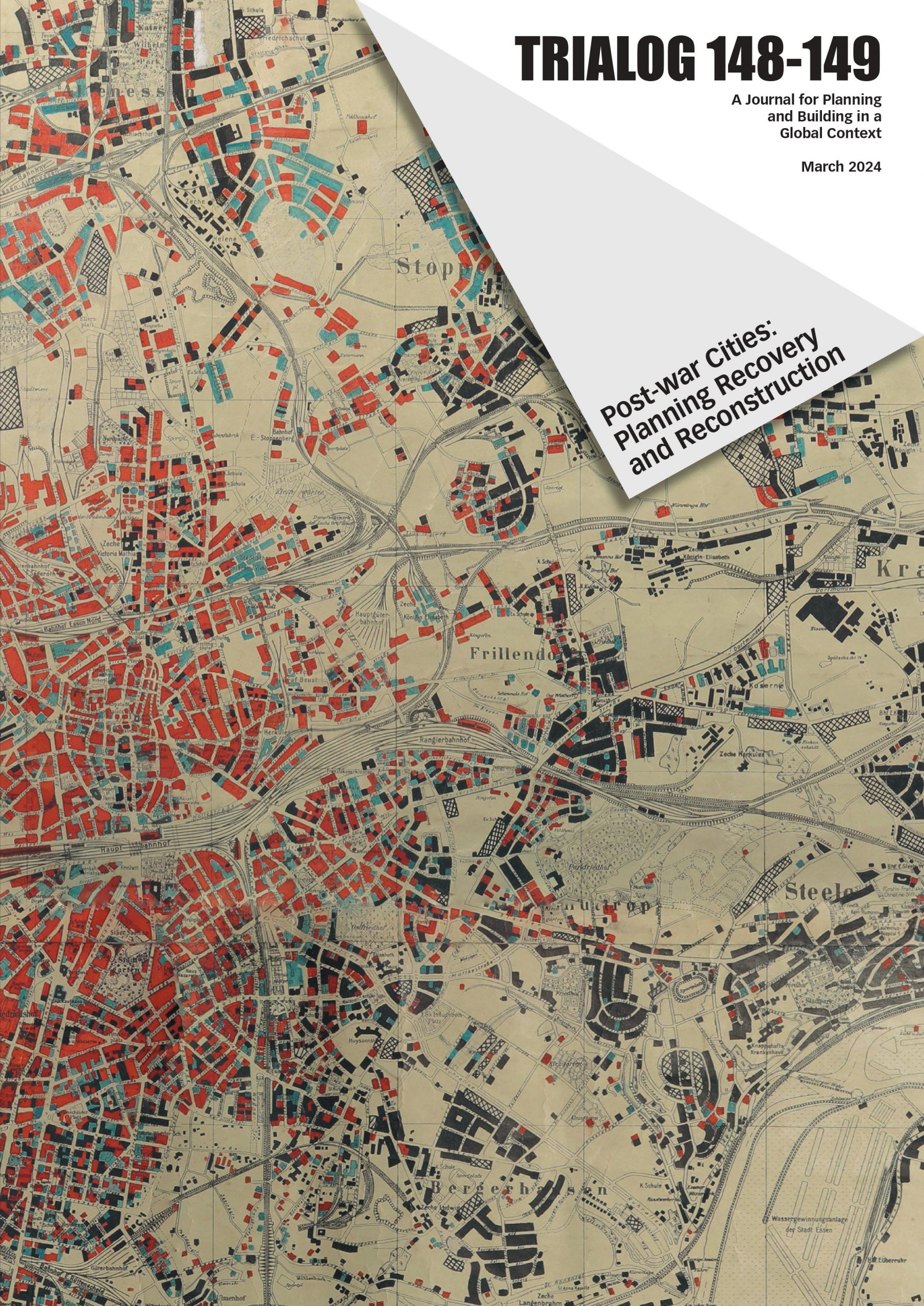 TRIALOG 148/149 – Post-war Cities: Planning Recovery and Reconstruction ...